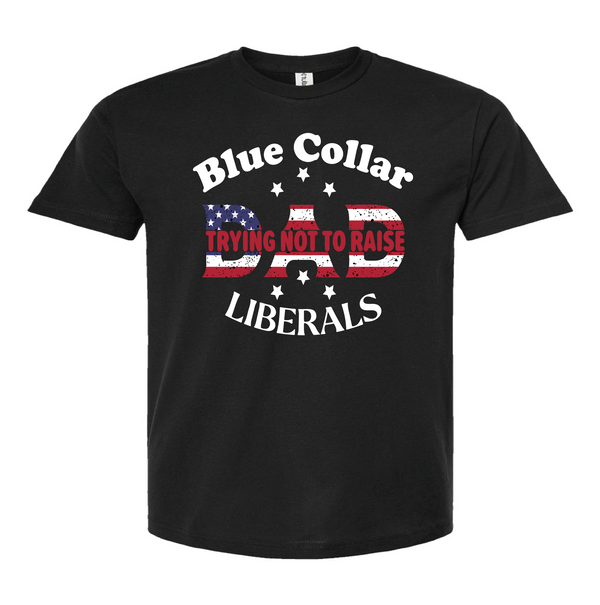 1314 Blue Collar Dad DTF/Sublimation Transfer – Burning Presses
